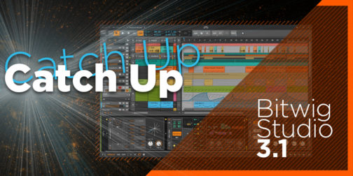 【連載もくじ】Catch UP Bitwig Studio - Dirigent | ディリゲント